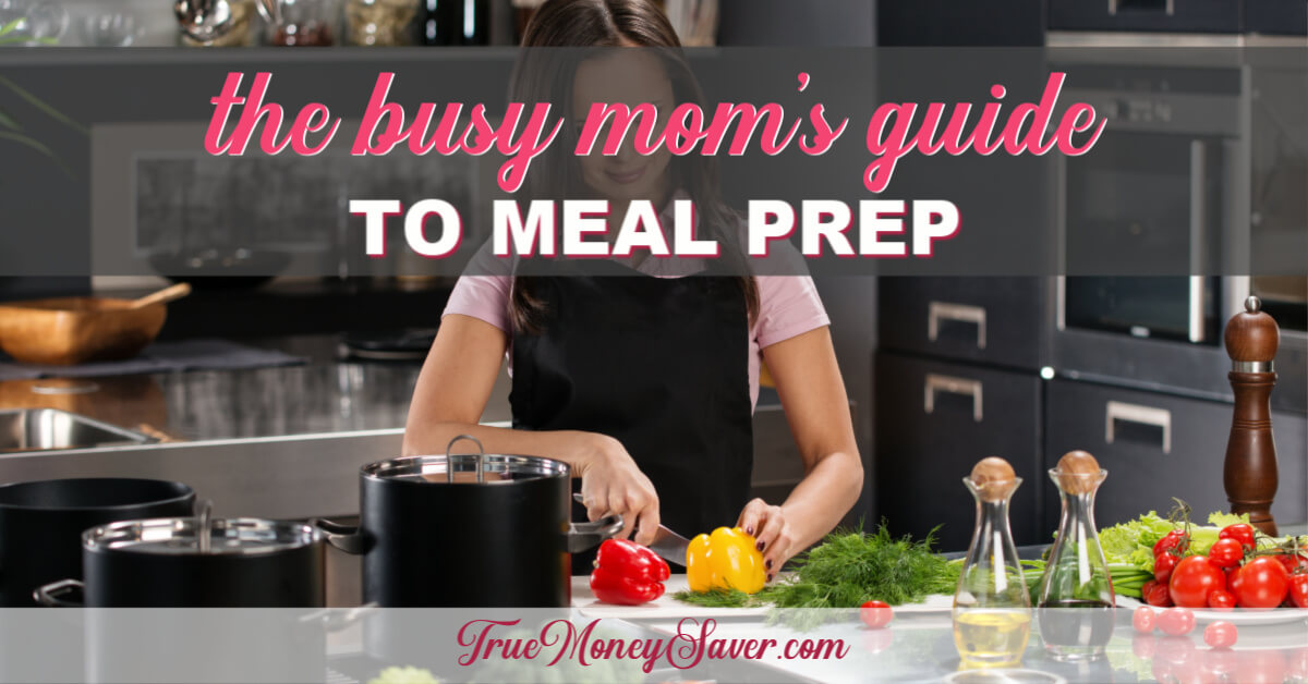 How To Stress Free Meal Prep For Really Busy Moms