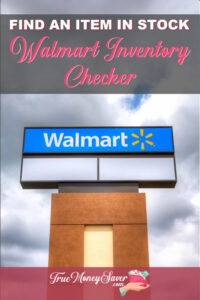 How To Know If It Is On The Shelf With The Walmart Inventory Checker