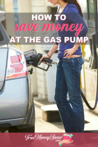 How To Save Money At The Gas Pumps - You Can Start Saving Today!