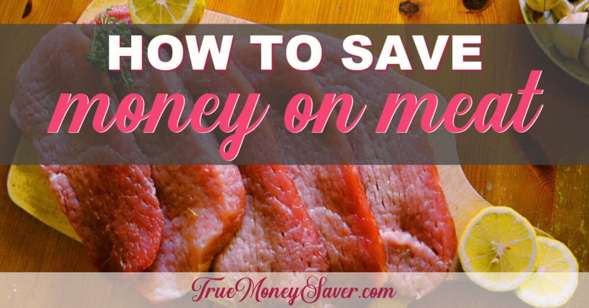 How You Can Easily Save Money On Meat Right Now