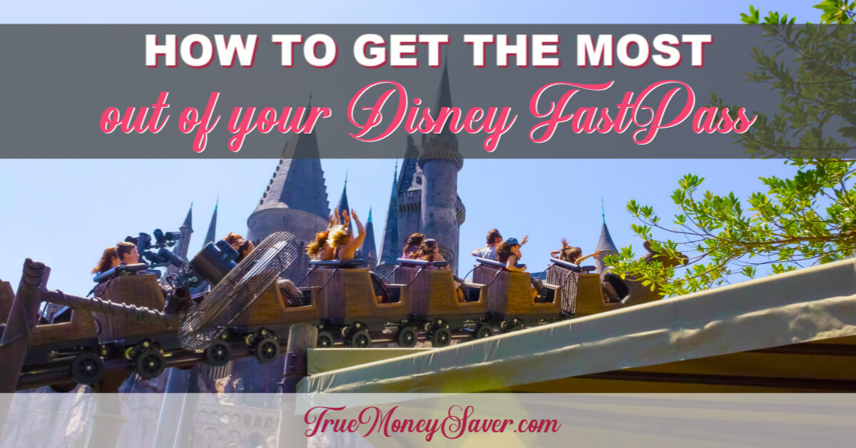 5 Ultimate Disney FastPass Tips For The Best Time Ever