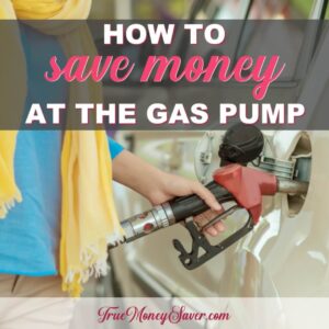 How To Save Money At The Gas Pumps - You Can Start Saving Today!